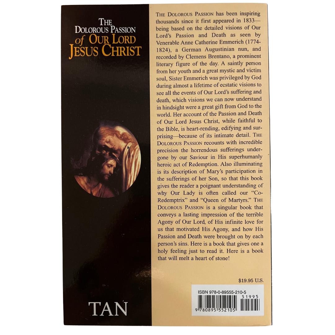 The Dolorous Passion of Our Lord Jesus Christ – www.immaculee.com